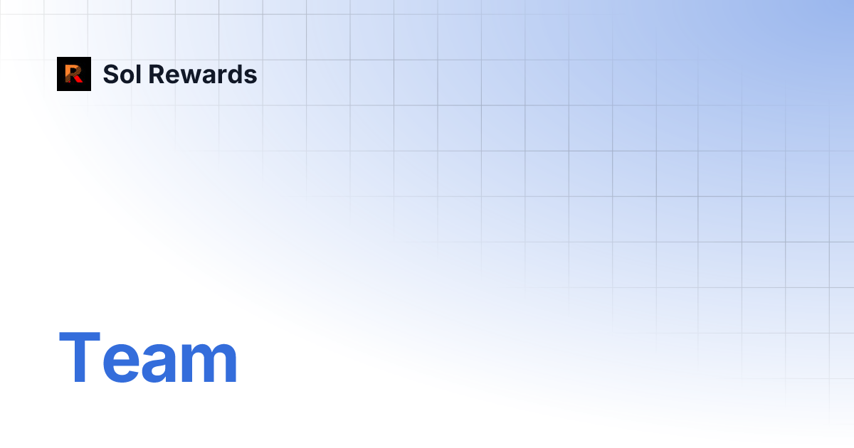 Team | Sol Rewards